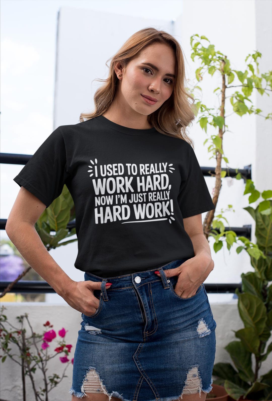 I Used to Really Work Hard Now I'm Just Really Hard Work Shirt ...