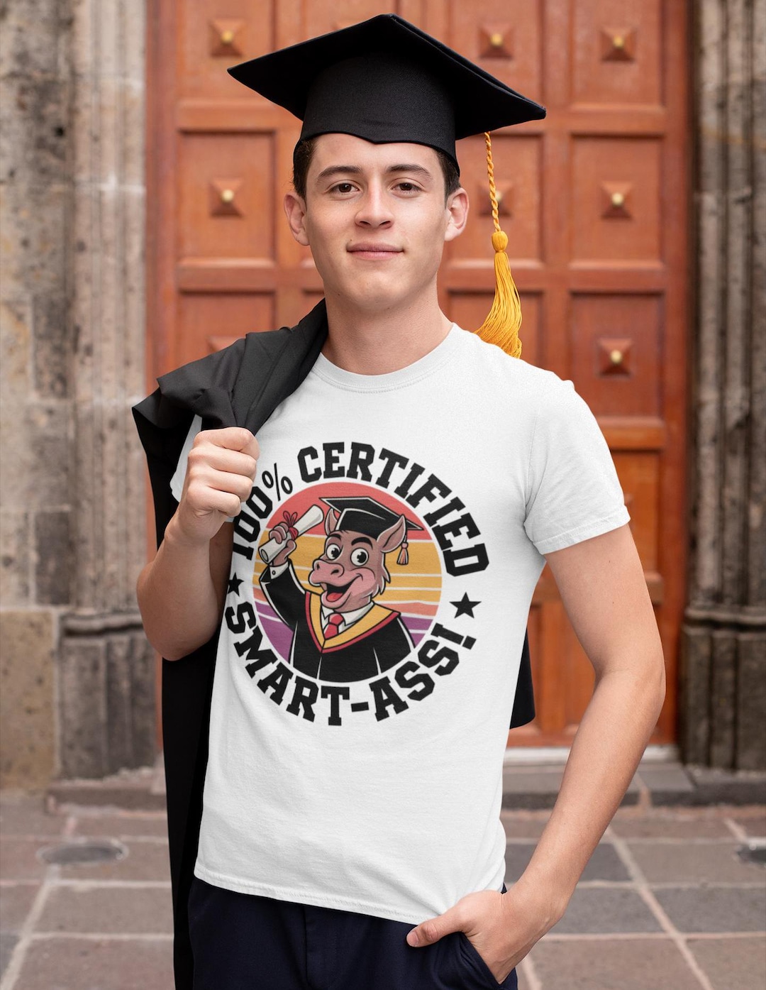Funny Graduation T-shirt, 100% Certified Smart-ass Tee, Unisex ...