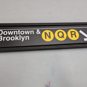 Downtown and Brooklyn Subway Sign - N Q R Train Lines With Arrow ...