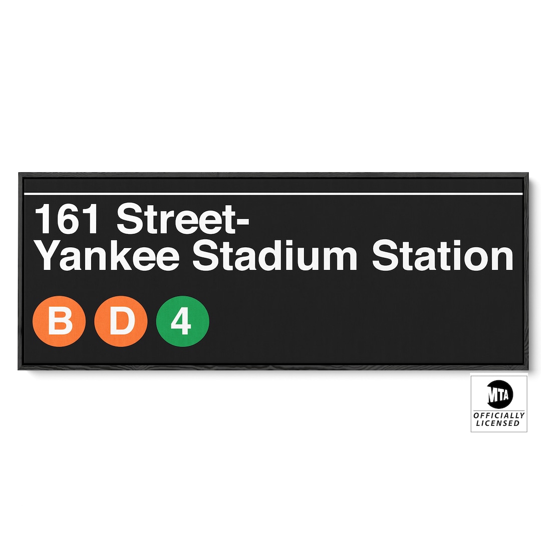161st Street-yankee Stadium Subway Sign - B, D, 4 Train Lines - Tall ...