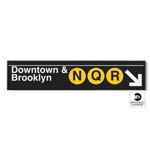 Downtown and Brooklyn Subway Sign - N Q R Train Lines With Arrow ...