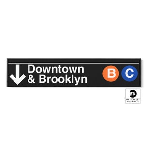 Downtown & Brooklyn Subway Sign - Narrow Version - Featuring Down Arrow ...