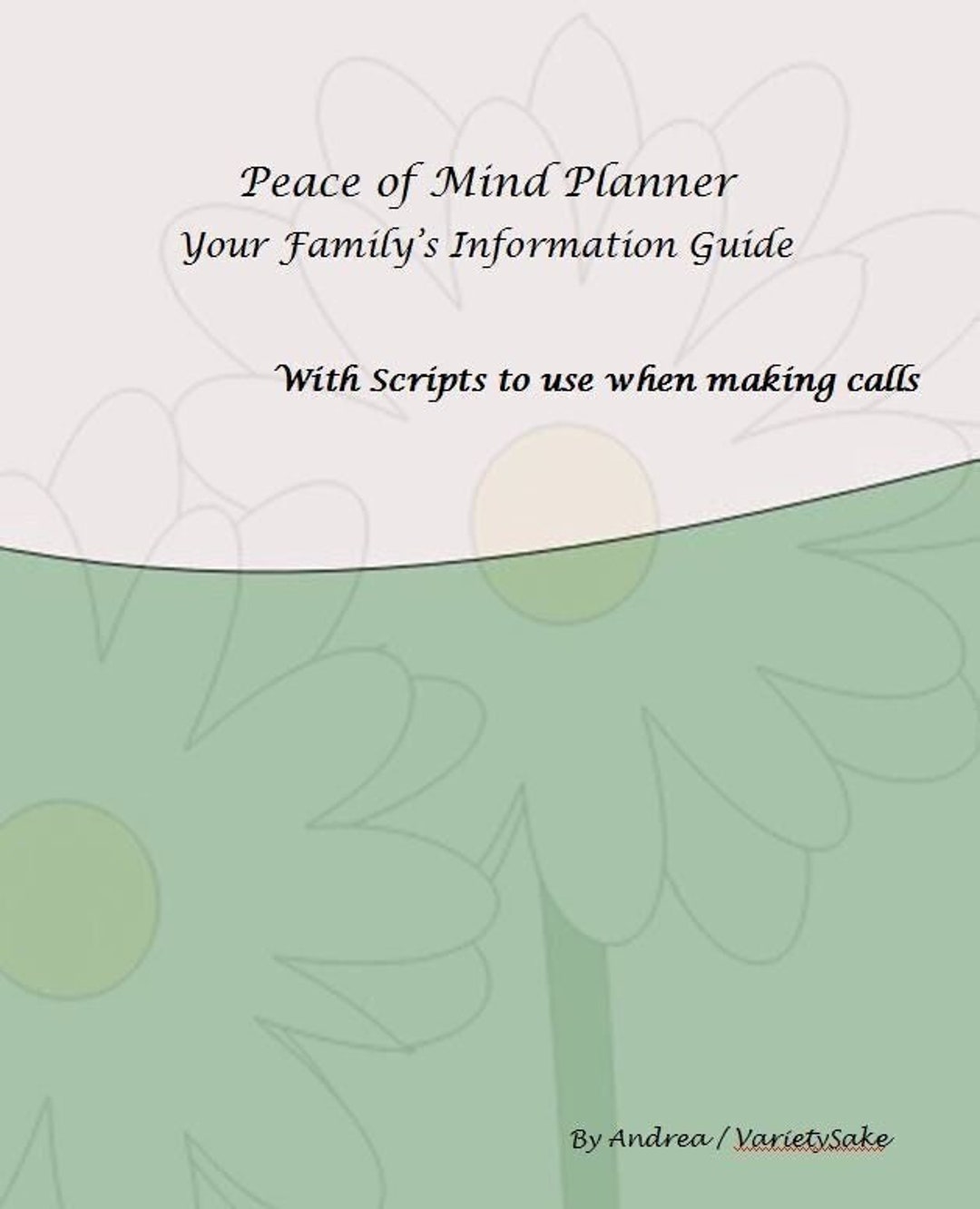 Peace of Mind Planner for Your Family ... 32 Pages, Fill in the Blanks ...