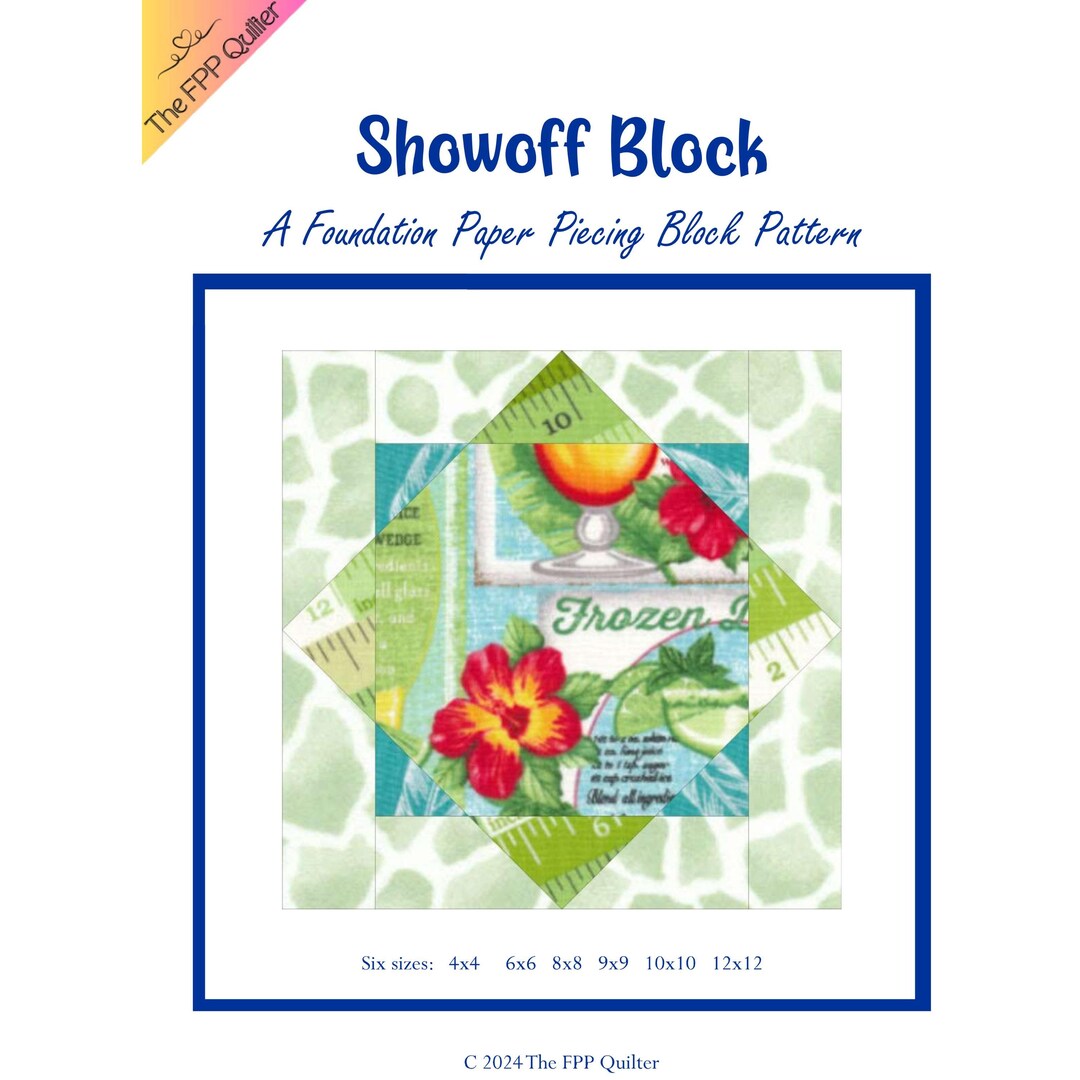 Showoff Quilt Block Pattern, Foundation Paper Piecing Pattern, Showcase ...