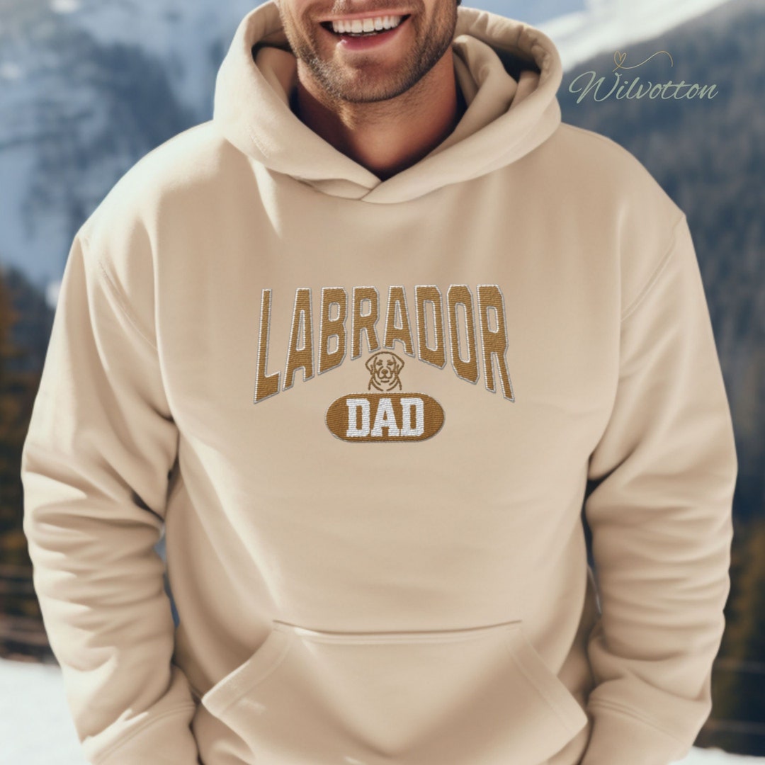 Labrador Retriever Dog Dad Hoodie, Lob Dad Sweatshirt, Yellow Chocolate ...