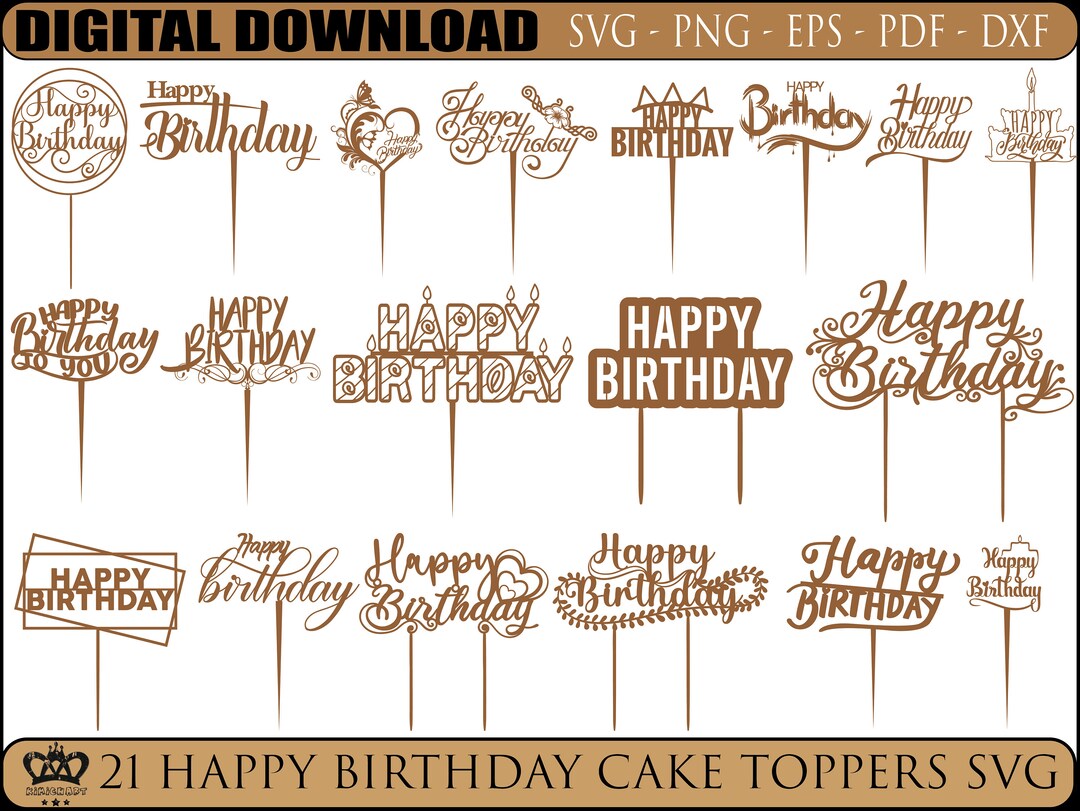 Happy Birthday Cake Toppers SVG, 21 Cake Topper Laser Cut Files, Circle ...