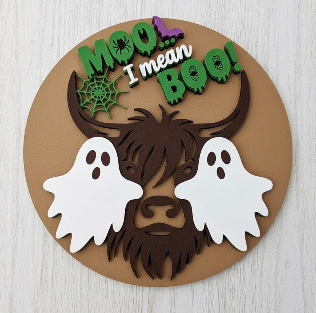 Moo...i Mean Boo Highland Cow Sign, DIGITAL Download, Round Door Hanger ...
