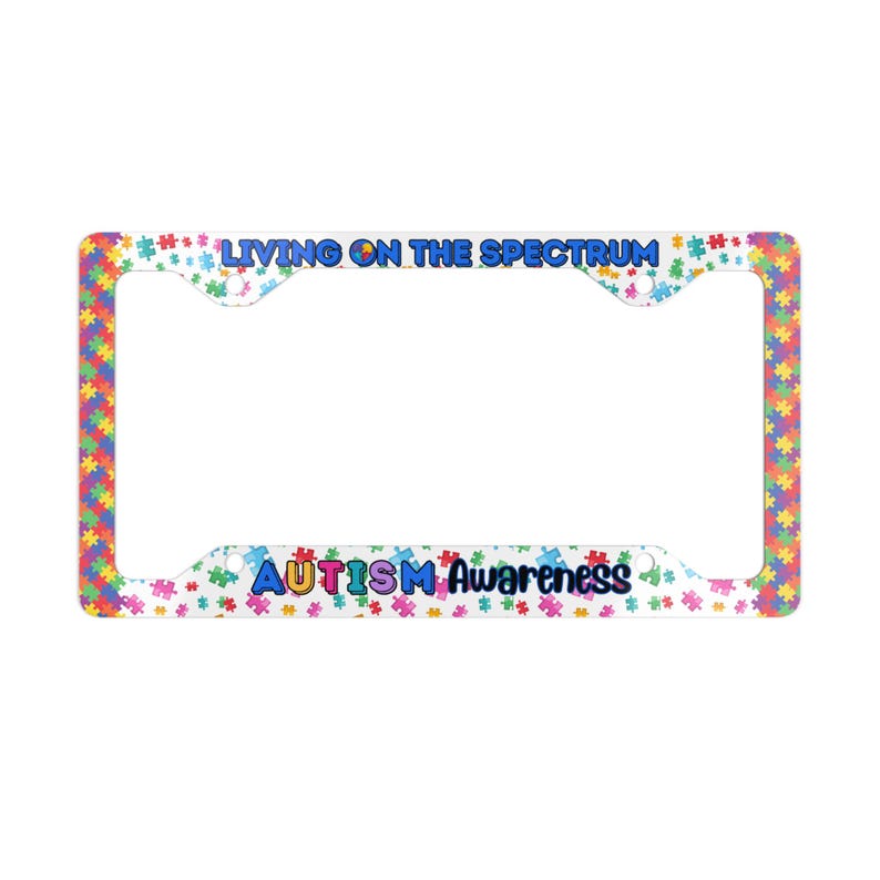 Autism Awareness , Living on the Spectrum, Autism Metal License Plate ...
