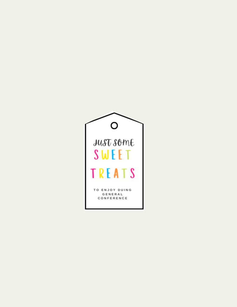 LDS General Conference Treat Tags – Printable Conference Snack Tags ...