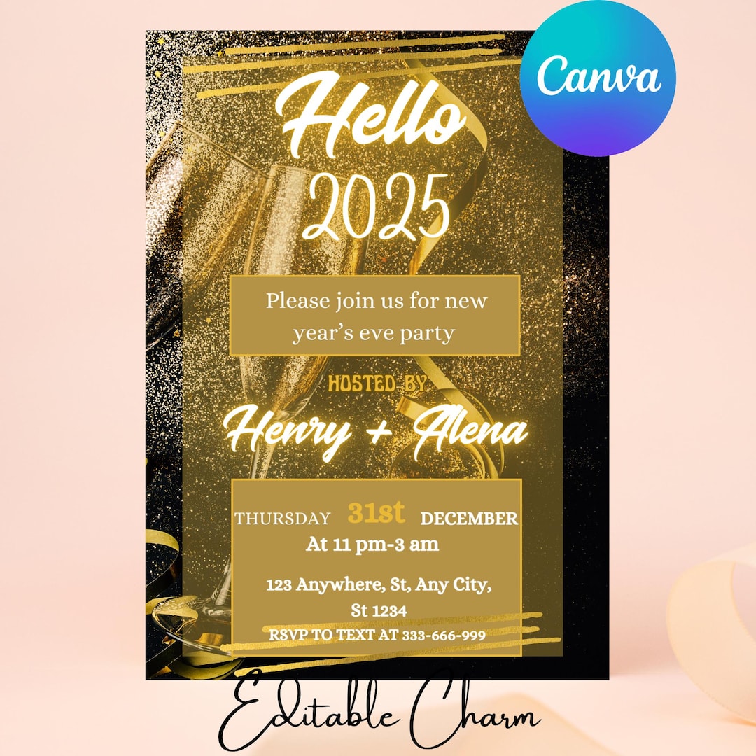 Hello 2025 Editable New Years Eve Party Invitation, Golden New Year ...