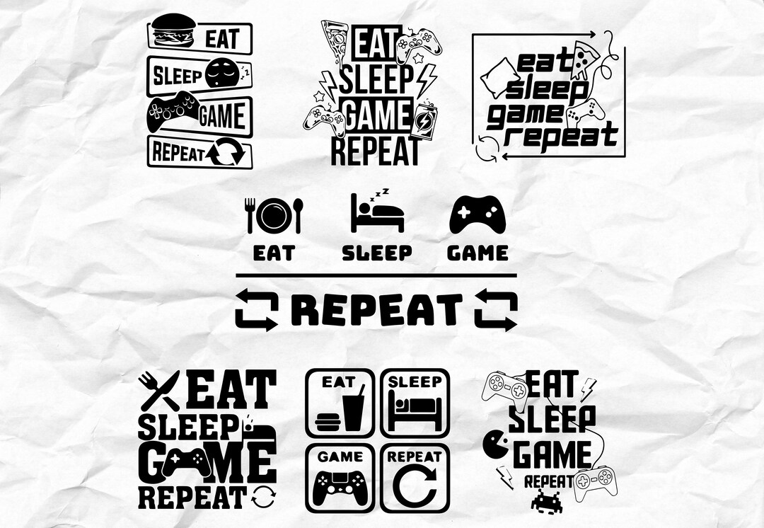 Eat Sleep Game Repeat Svg Gamer Svg Video Game Svg Game Etsy