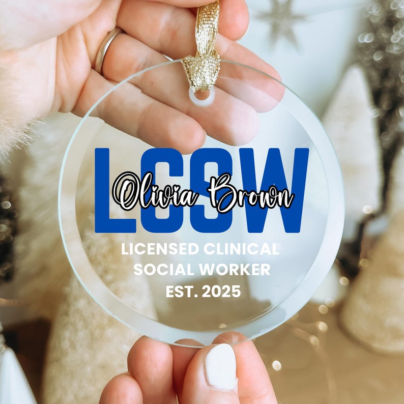 Lcsw Gift Lcsw Ornament Licensed Clinical Social Worker Gifts for ...