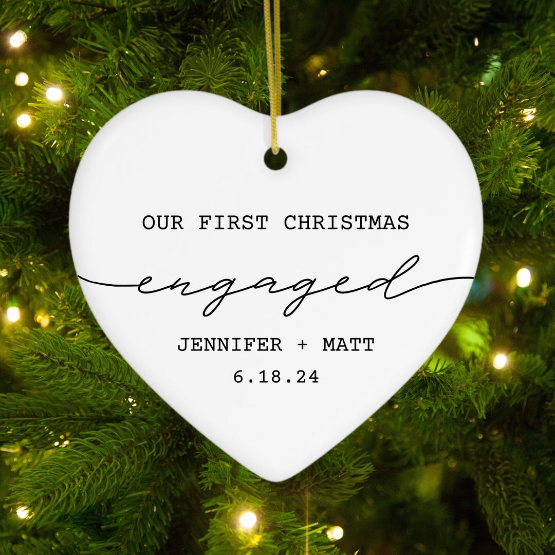 Our First Christmas Engaged Ornament, Personalized Christmas Ornament ...