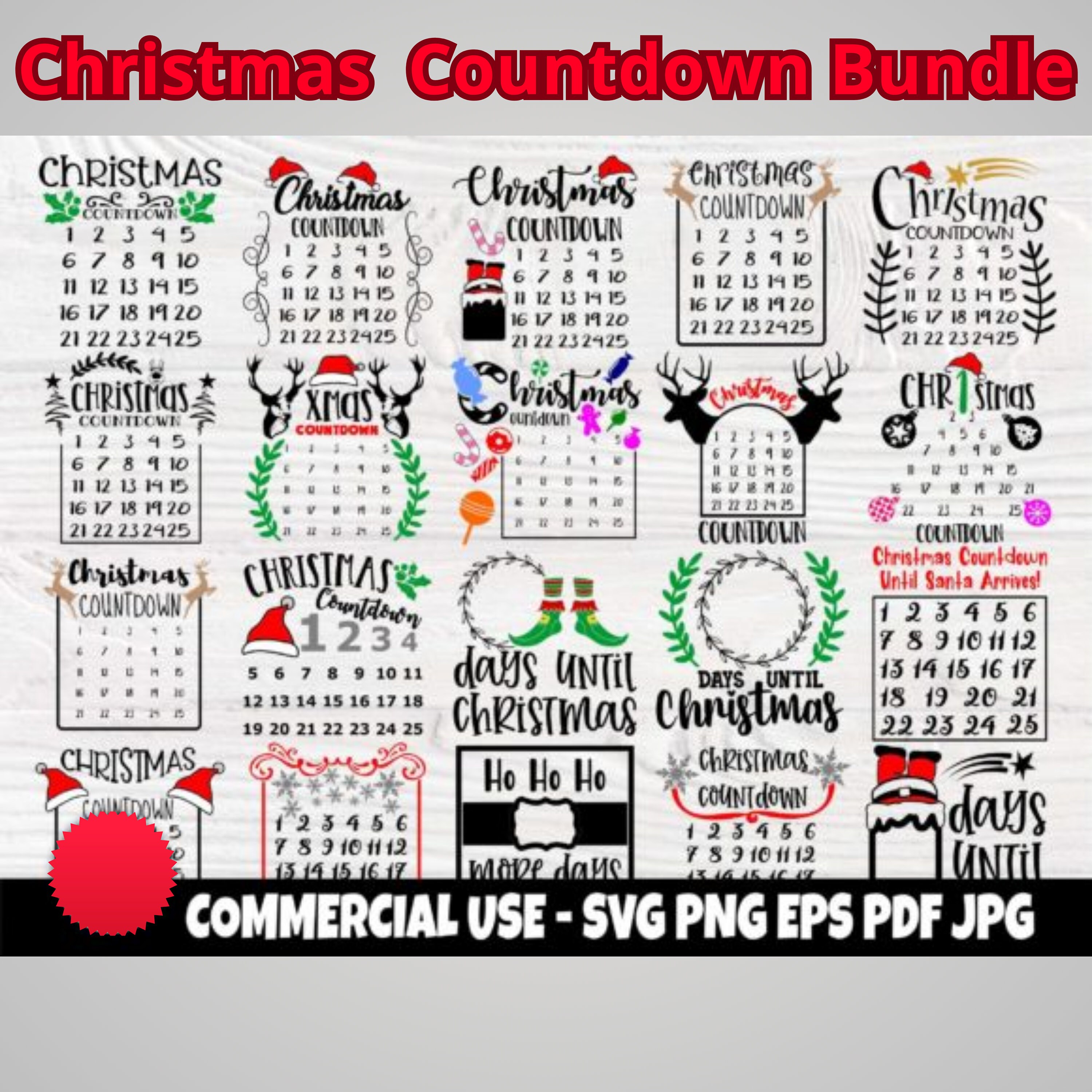 Christmas Countdown SVG Bundle: Advent Calendar SVG, Xmas Countdown ...