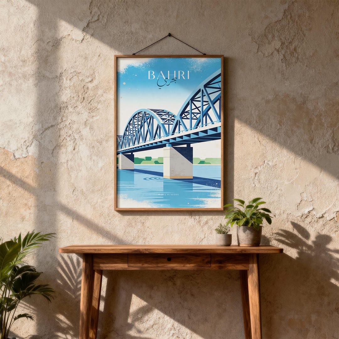 Bahri Sudan Travel Poster Print, Blue Nile Bridge Art, Khartoum Wall ...