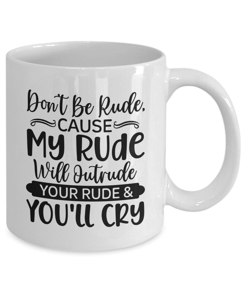 Don't Be Rude Coffee Cup Gift Ideas for Mom or Dad Funny - Etsy