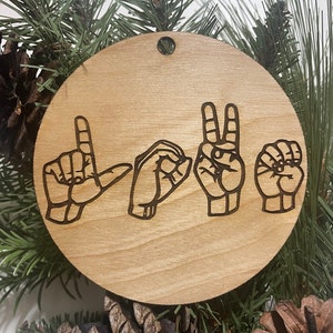 ASL Love Ornament, ASL Christmas Ornaments, I Love You Sign, American ...