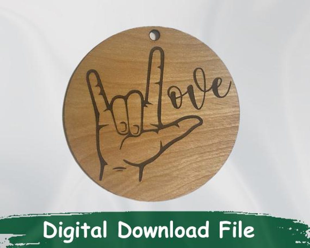ASL Love American Sign Language Christmas Ornament SVG DXF ...