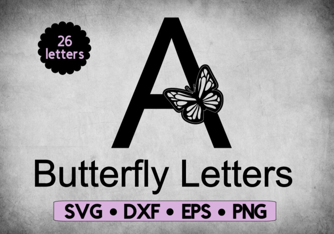 Butterfly Letters SVG Bundle, Bug Text Butterflys Cute EPS DXF Alphabet ...