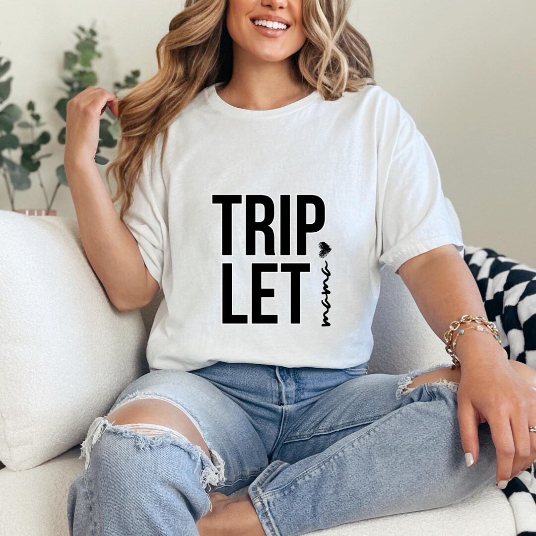 Triplet Mama Shirt, Funny Mom of Triplets Tee, Cute Triplet Mom Gift ...