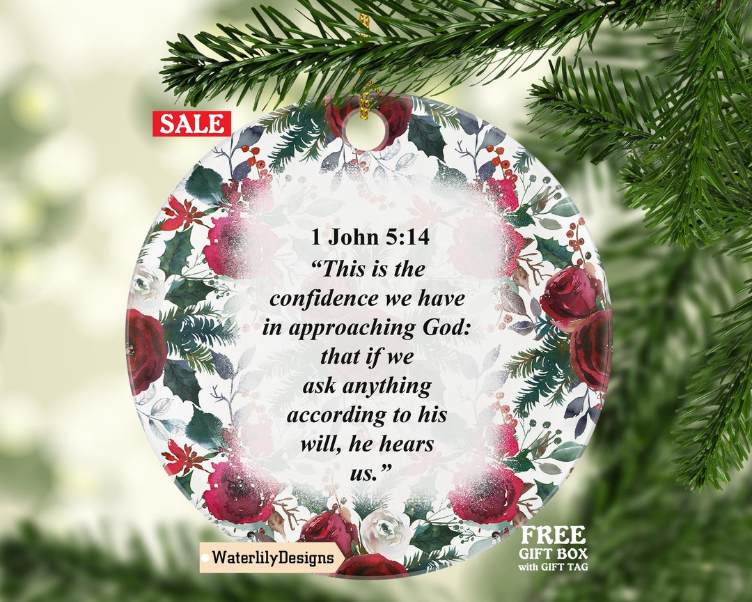 Bible Verse 1 John 5 14 Christmas Ornament, This is the Confidence We ...