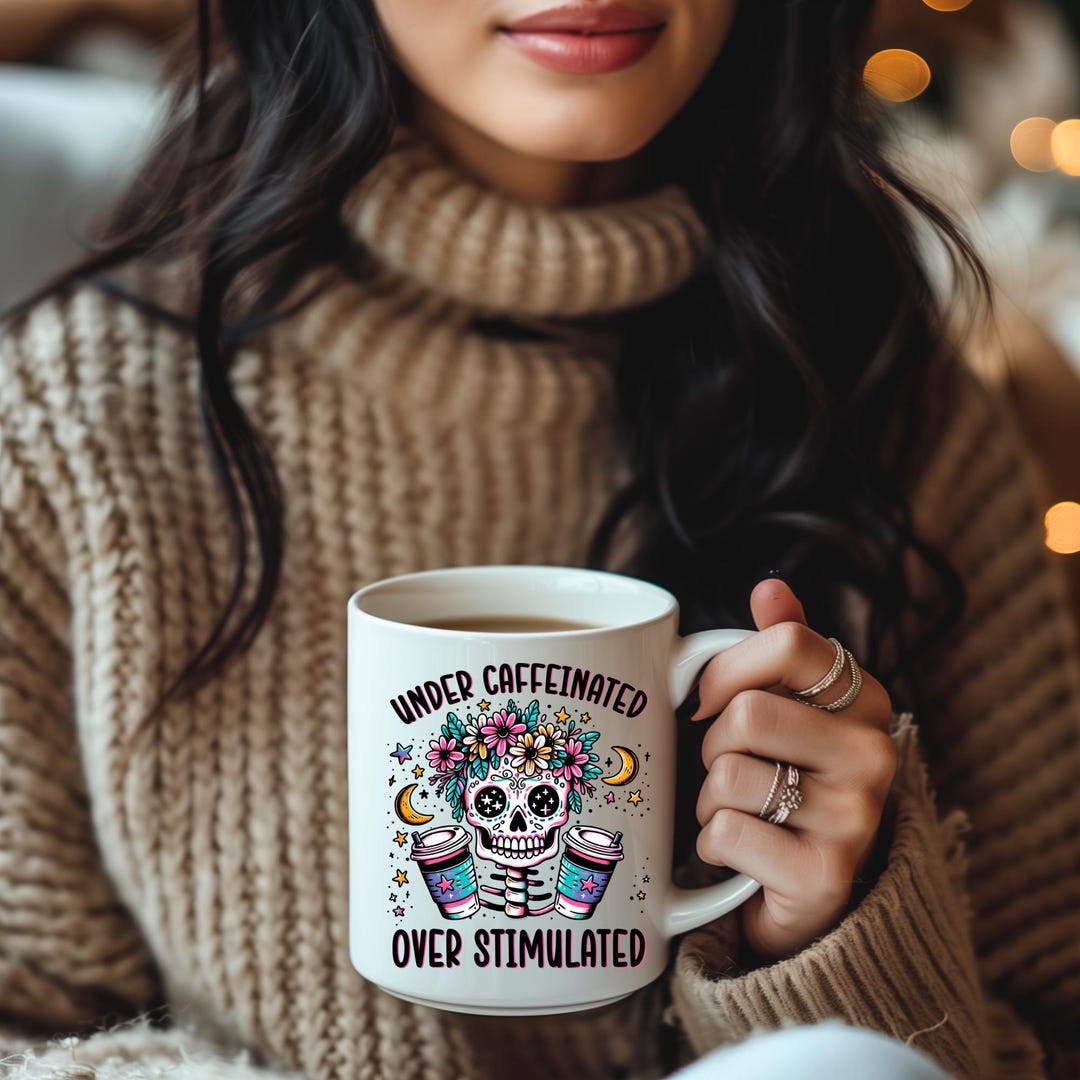 Under Caffeinated Over Stimulated Mug, Halloween Funny Mug, Halloween ...