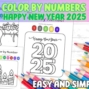 Color by Numbers, Easy and Simple Coloring Pages, Happy New Year 2025 ...