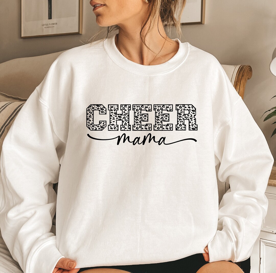 Cheer Mama Sweatshirt - Cheer Mom Team Spirit - Perfect Gift for Moms ...