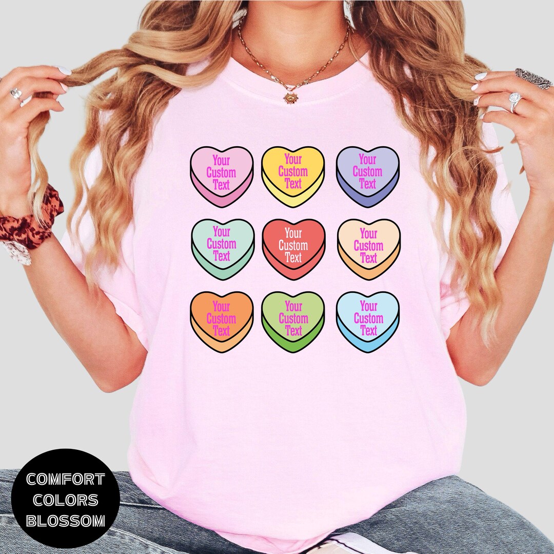 Custom Conversation Heart Shirt - Custom Valentines Day T-shirt ...