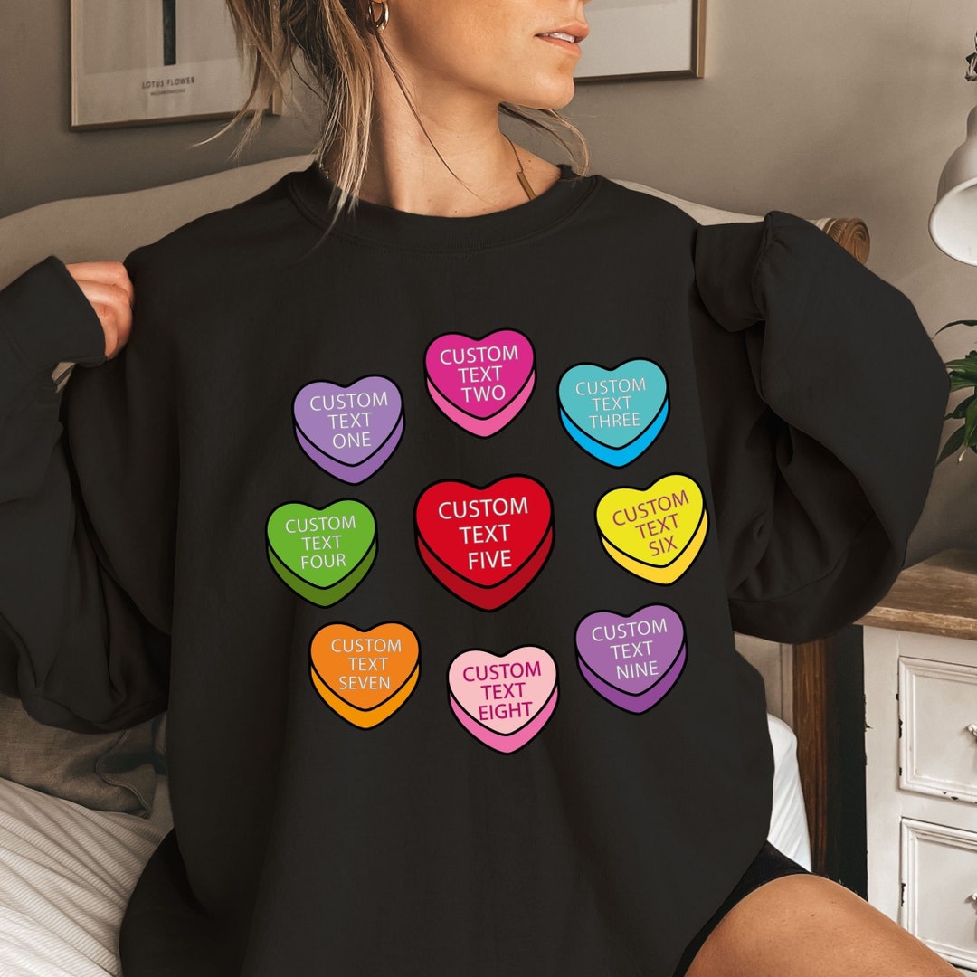 Custom Valentine Heart Candy Shirt - Valentine Custom Shirt - Custom ...
