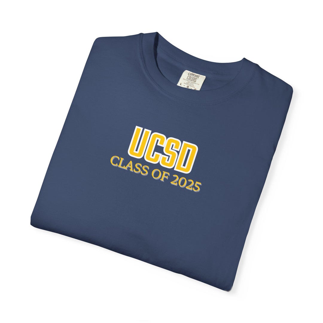 UCSD Class of 2025 T-shirt - Vintage Unisex Garment-dyed Tee, College ...