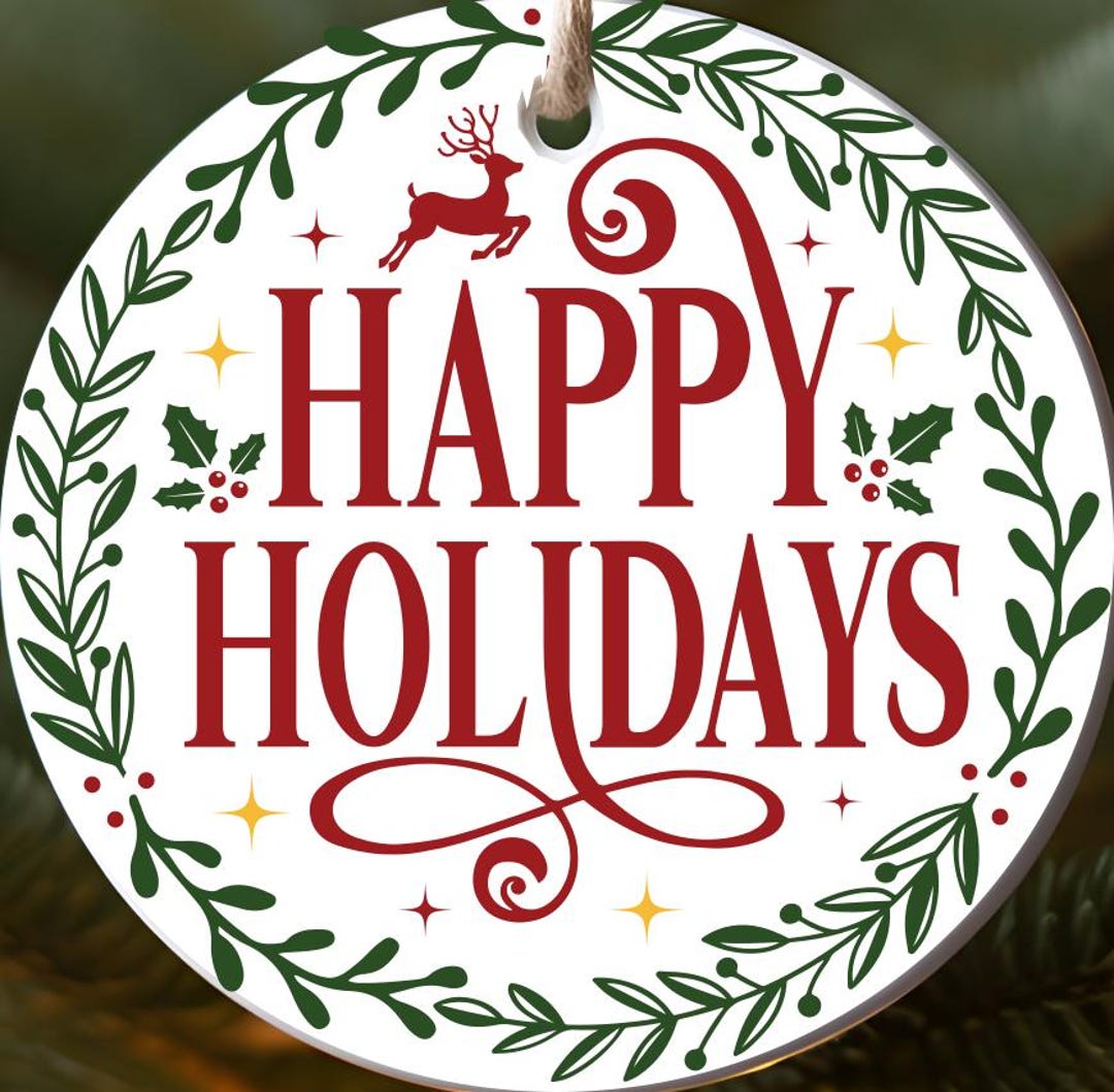 Happy Holidays Ornaments, Holiday Ornaments, Merry Christmas Ornament ...