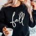 Hello Fall Sweatshirt, Thanksgiving Sweater, Family Sweatshirt, Funny ...