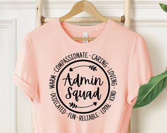 Admin Squad Shirt, Office Squad Gift, Administrative Assistant Shirt ...