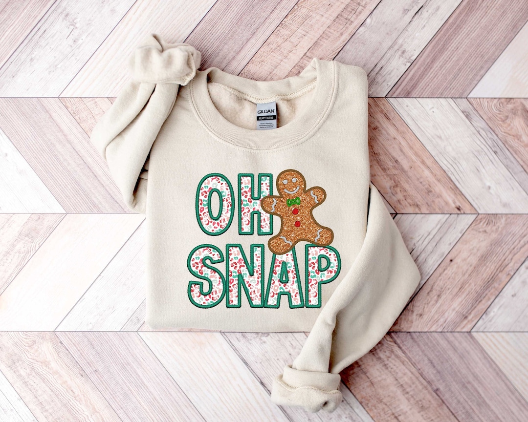 Oh Snap Gingerbread Sweatshirt - Etsy