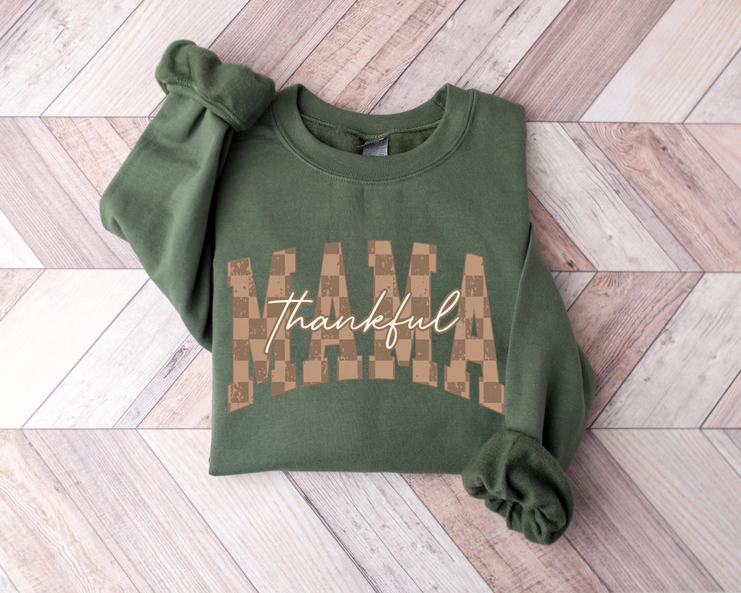 Fall Mama Sweatshirt, Thanksgiving Mom Shirt, Thankful Mama Shirt ...
