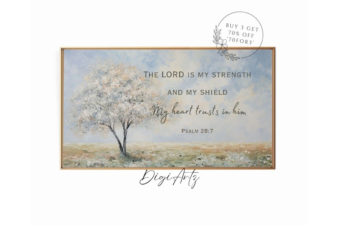 Samsung Frame TV Christian Bible Verse Psalm 28 Scripture the Lord is ...