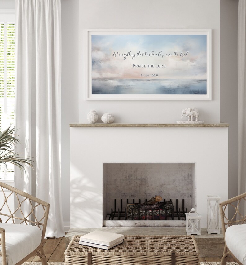 Samsung Frame TV Bible Verse Psalm 150 Scripture Let Everything That ...