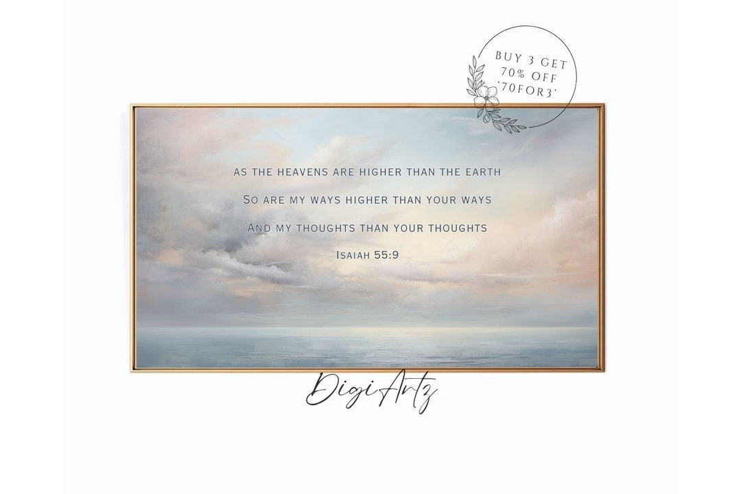 Samsung Frame TV Bible Verse Isaiah 55 Scripture My Ways Higher Than ...
