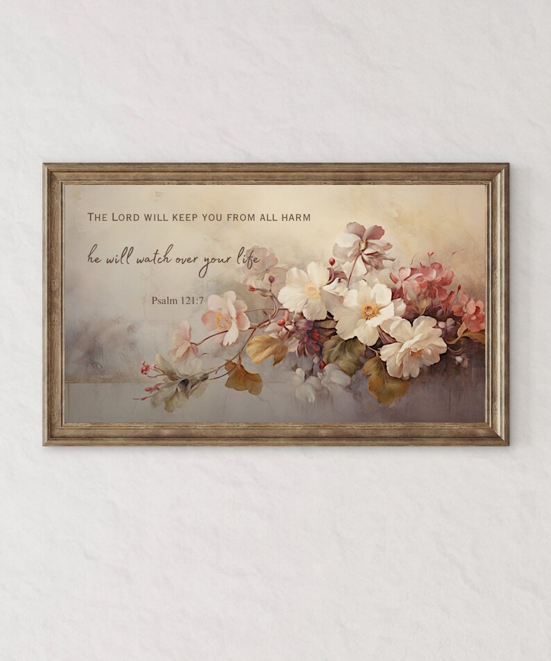 Samsung Frame TV Bible Verse Psalm 121 Scripture He Will Watch Over ...