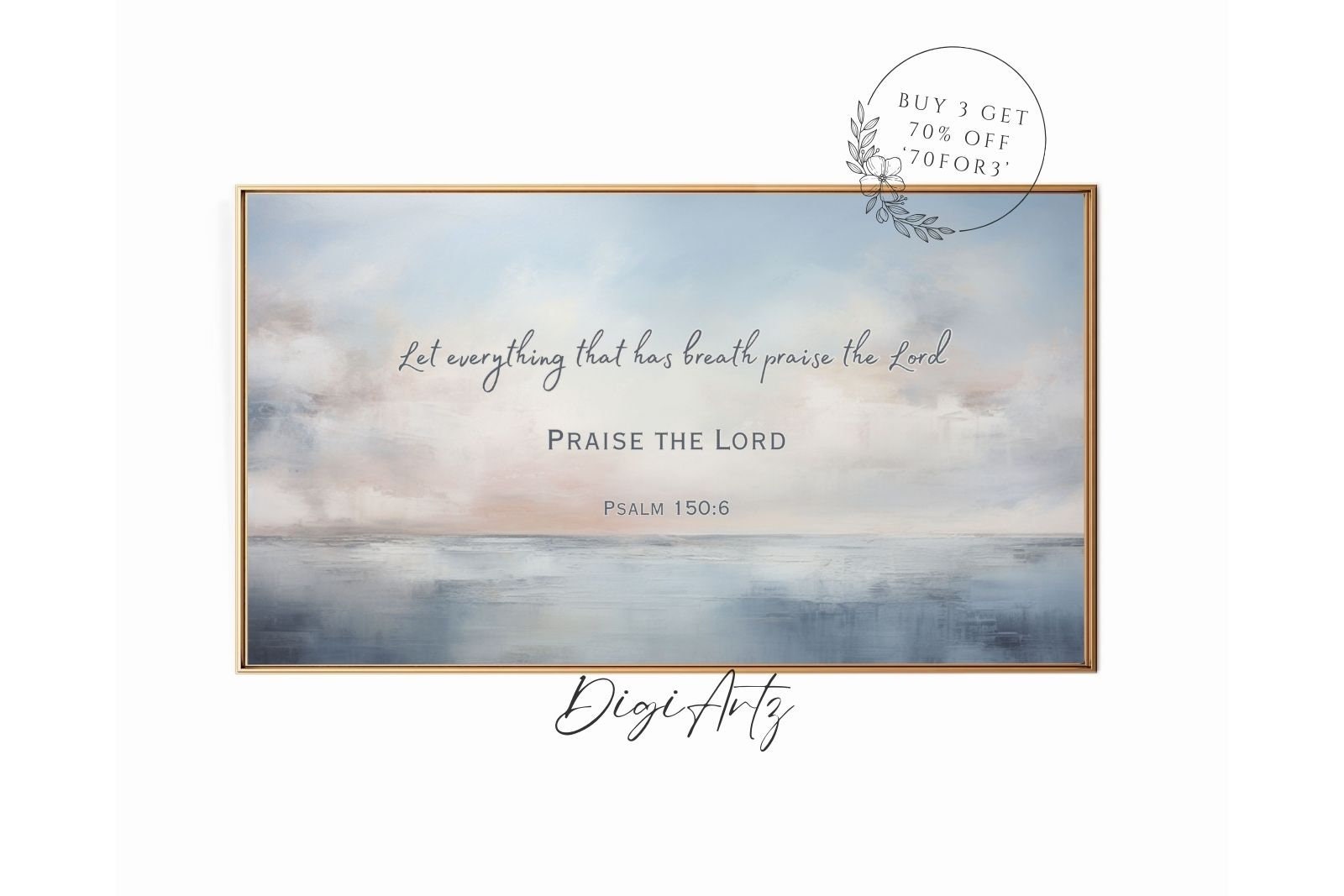 Samsung Frame TV Bible Verse Psalm 150 Scripture Let Everything That ...