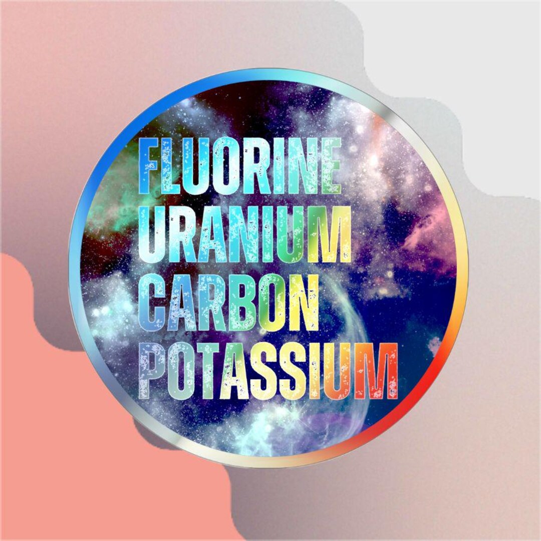 Sweary Elements Holographic Sticker Funny Science Sweary Nerd Chemistry ...