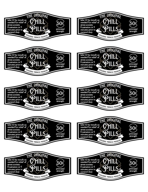 Teacher Appreciation Gift Chill Pill Label Instant Download Printable ...