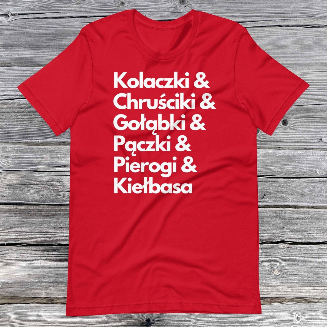 Polska Polish Foods Shirt Polish Travel Poland Kitsch Tee Gift for Pole ...