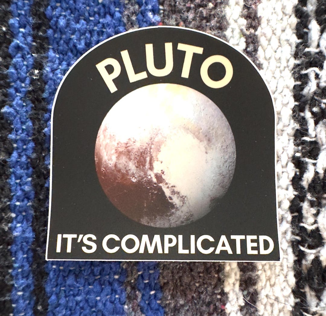 Pluto It's Complicated Sticker: Funny Solar System Decal for Scientists ...