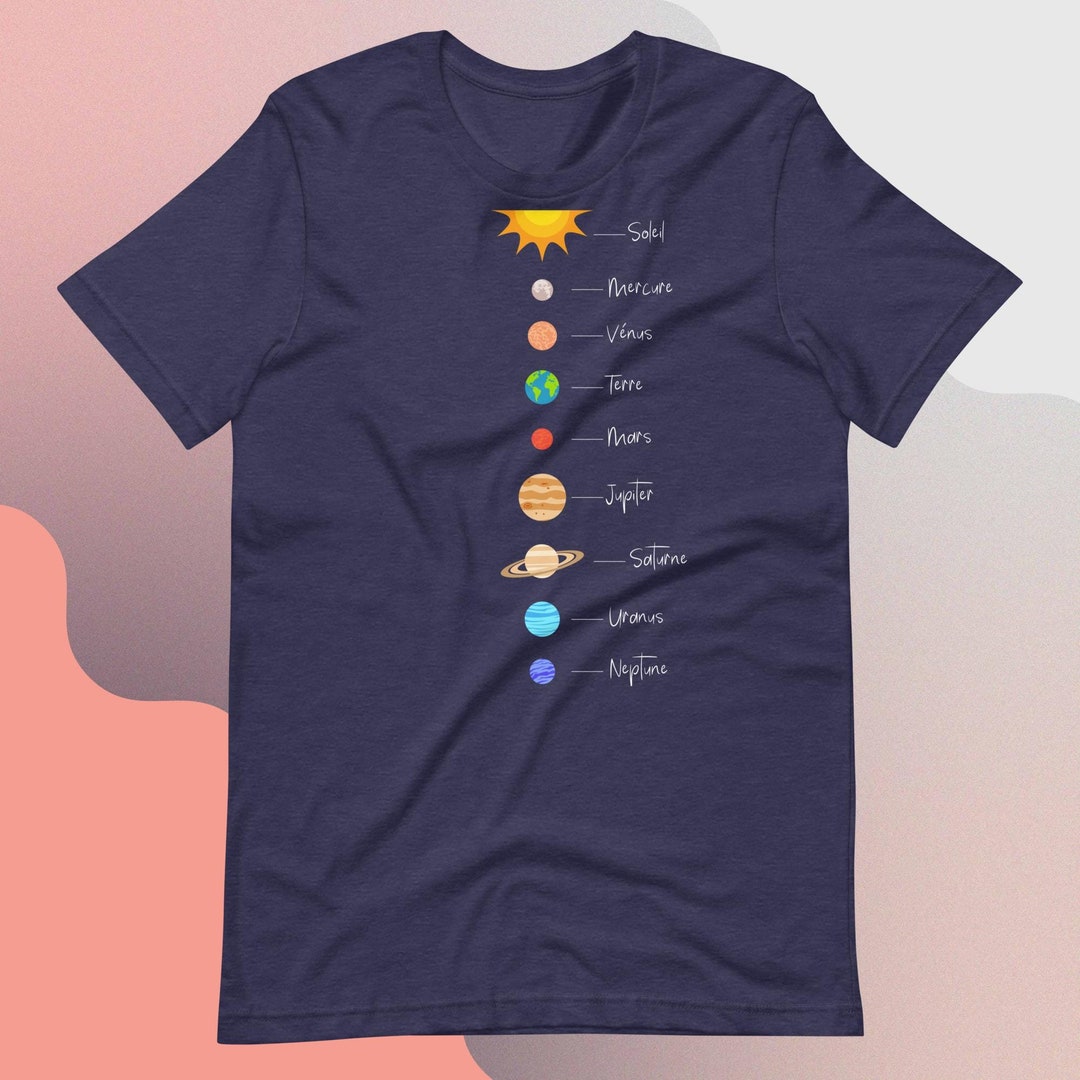 Solar System Shirt Système Solaire Science Class Astronomy French ...