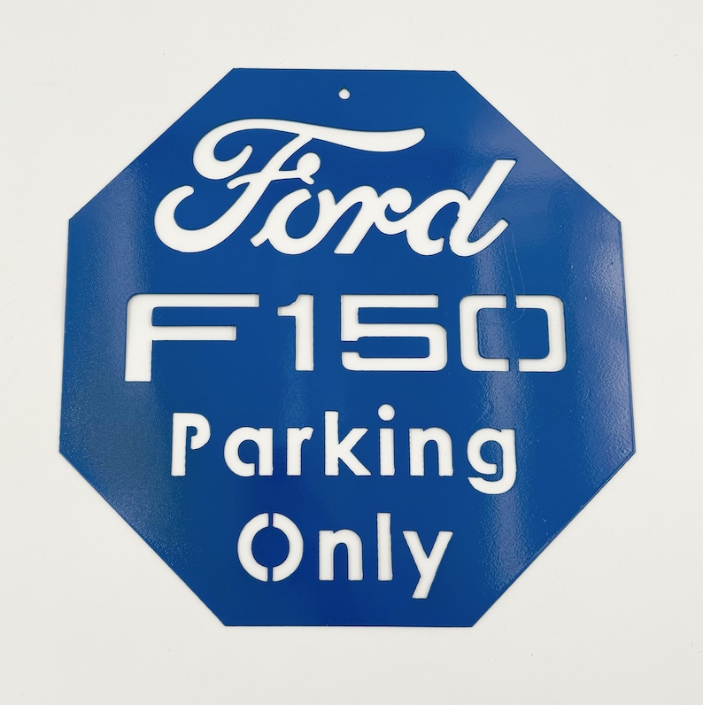 Ford 150 Parking Only Sign - Etsy
