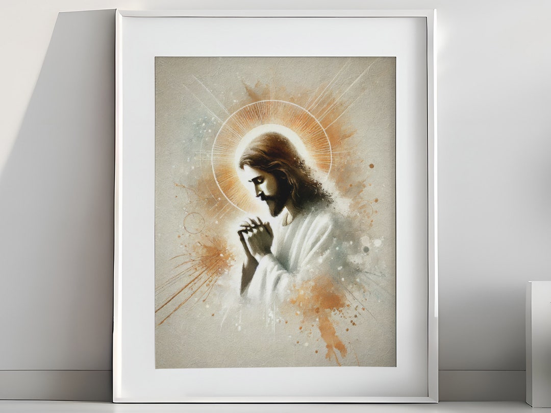 Jesus Praying, Digital Download Jesus Portrait, Jesus Painting, Jesus ...