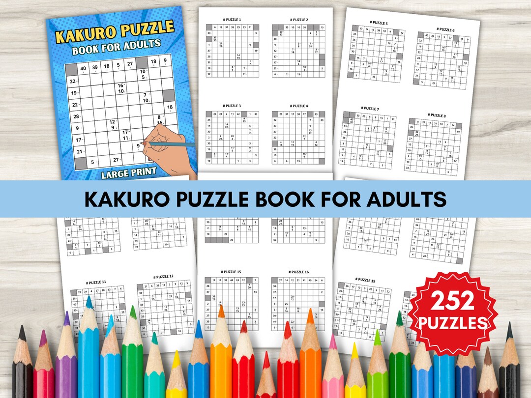 Kakuro Puzzle Book for Adults Printable Activity Game Sheet for Seniors ...