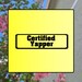 Certified Yapper - Waterproof Vinyl Decal Sticker Cups, Mugs, Car ...